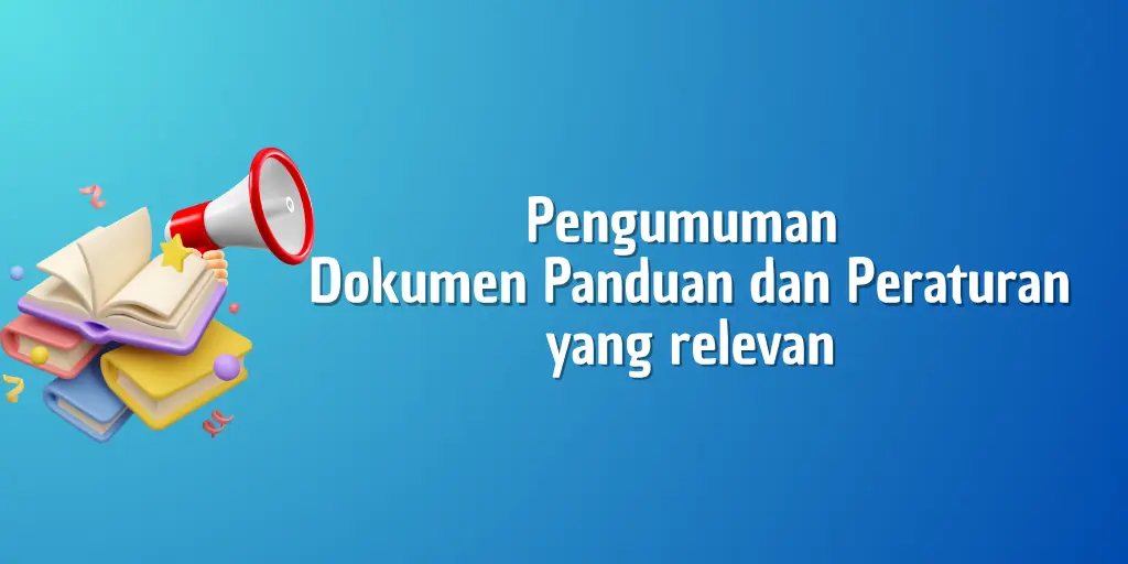 Dokumen Panduan dan Peraturan yang relevan | LPPM UDINUS